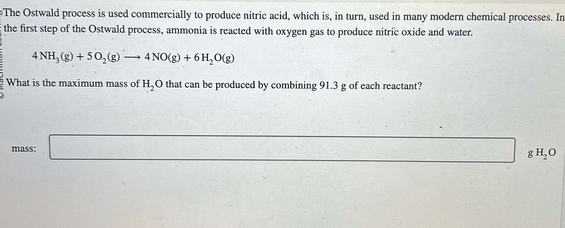 Solved The Ostwald process is used commercially to produce | Chegg.com