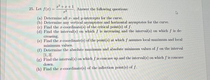 Solved 25. Let f(x)=x2x2+x+1. Answer the following | Chegg.com