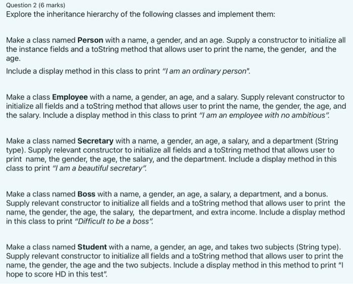Solved Question 2 (6 marks) Explore the inheritance | Chegg.com