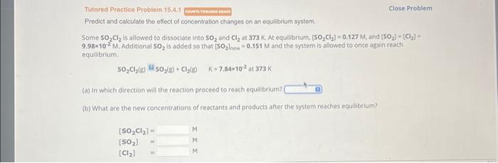 Solved Tutored Practice Problom 15 4 1 Close Problem