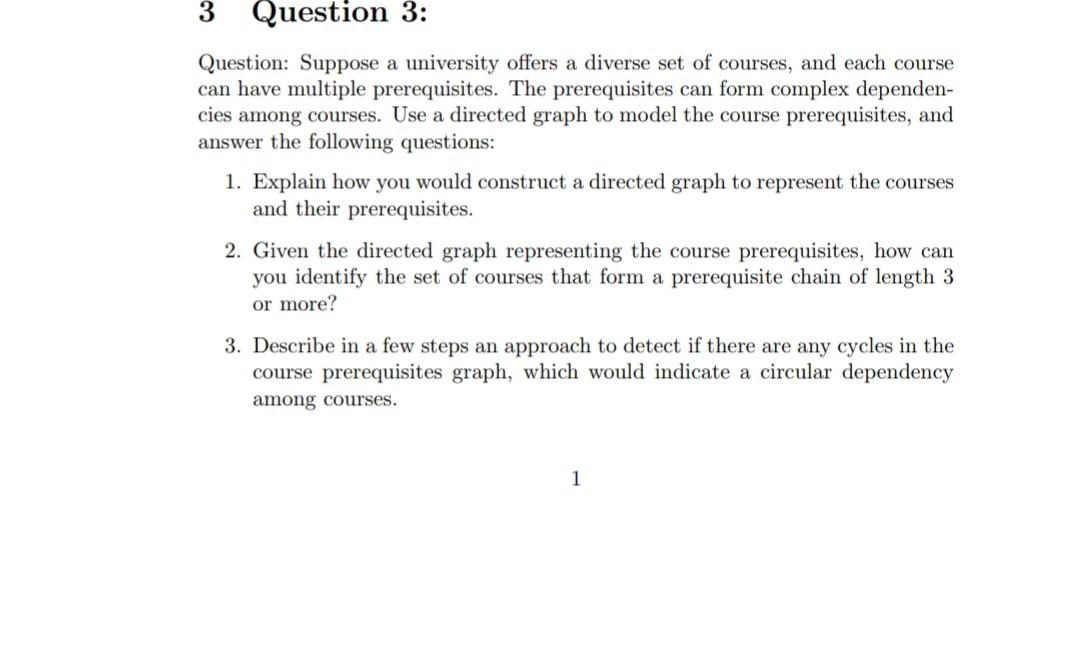 Solved 3 ﻿Question 3:Question: Suppose a university offers a | Chegg.com