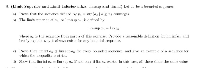 Solved 9. (Limit Superior and Limit Inferior a.k.a. lim sup | Chegg.com