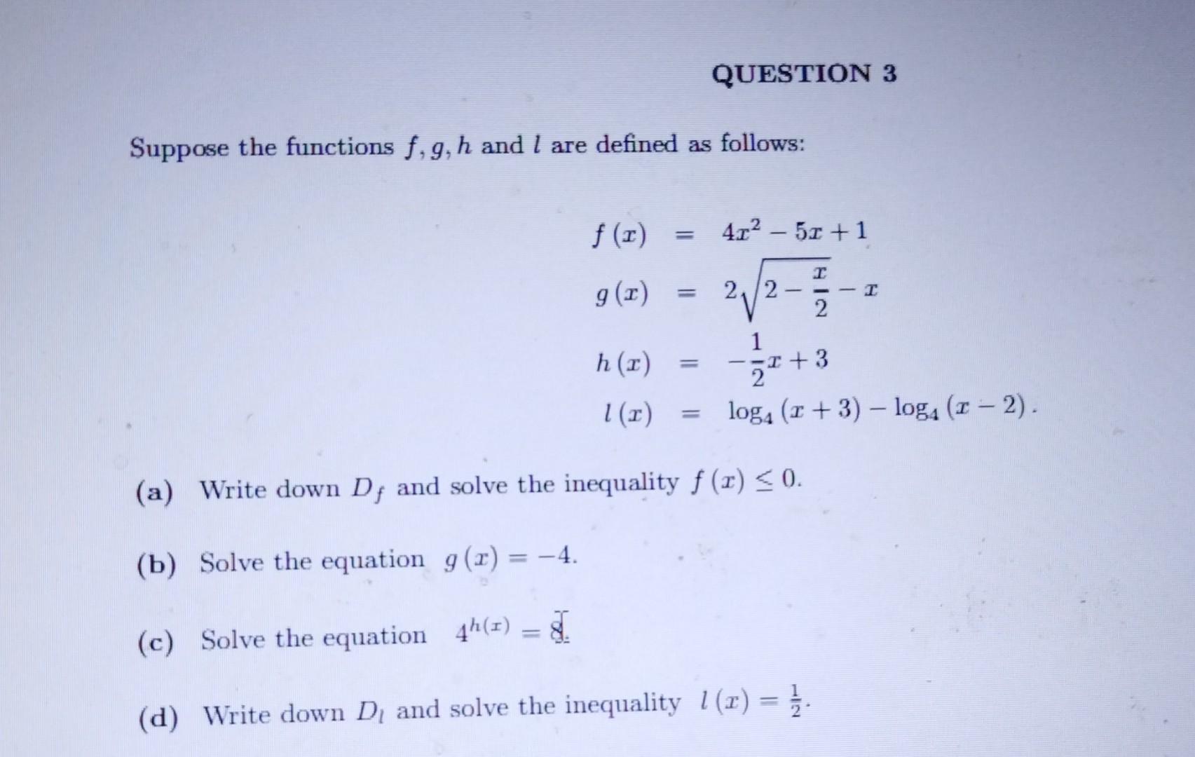 Solved Suppose The Functions F G H And L Are Defined As