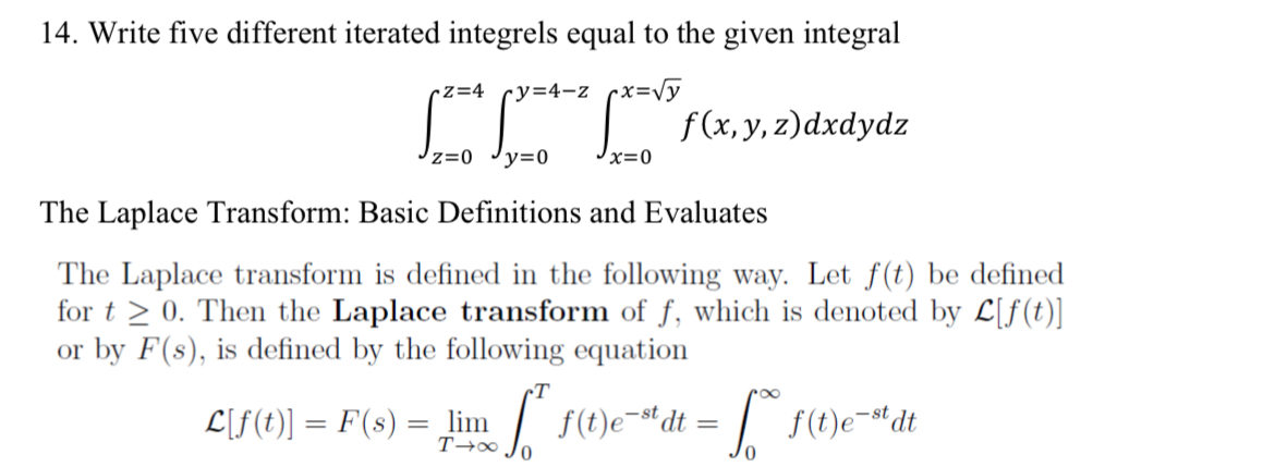 Solved Write five different iterated integrels equal to the | Chegg.com