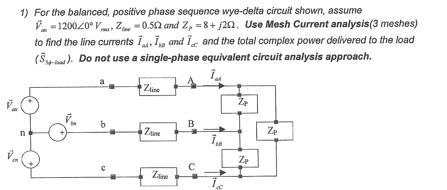 Solved For the balanced, positive phase sequence wye-delta | Chegg.com