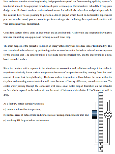 Solved Heat and mass transfer related engineering design | Chegg.com