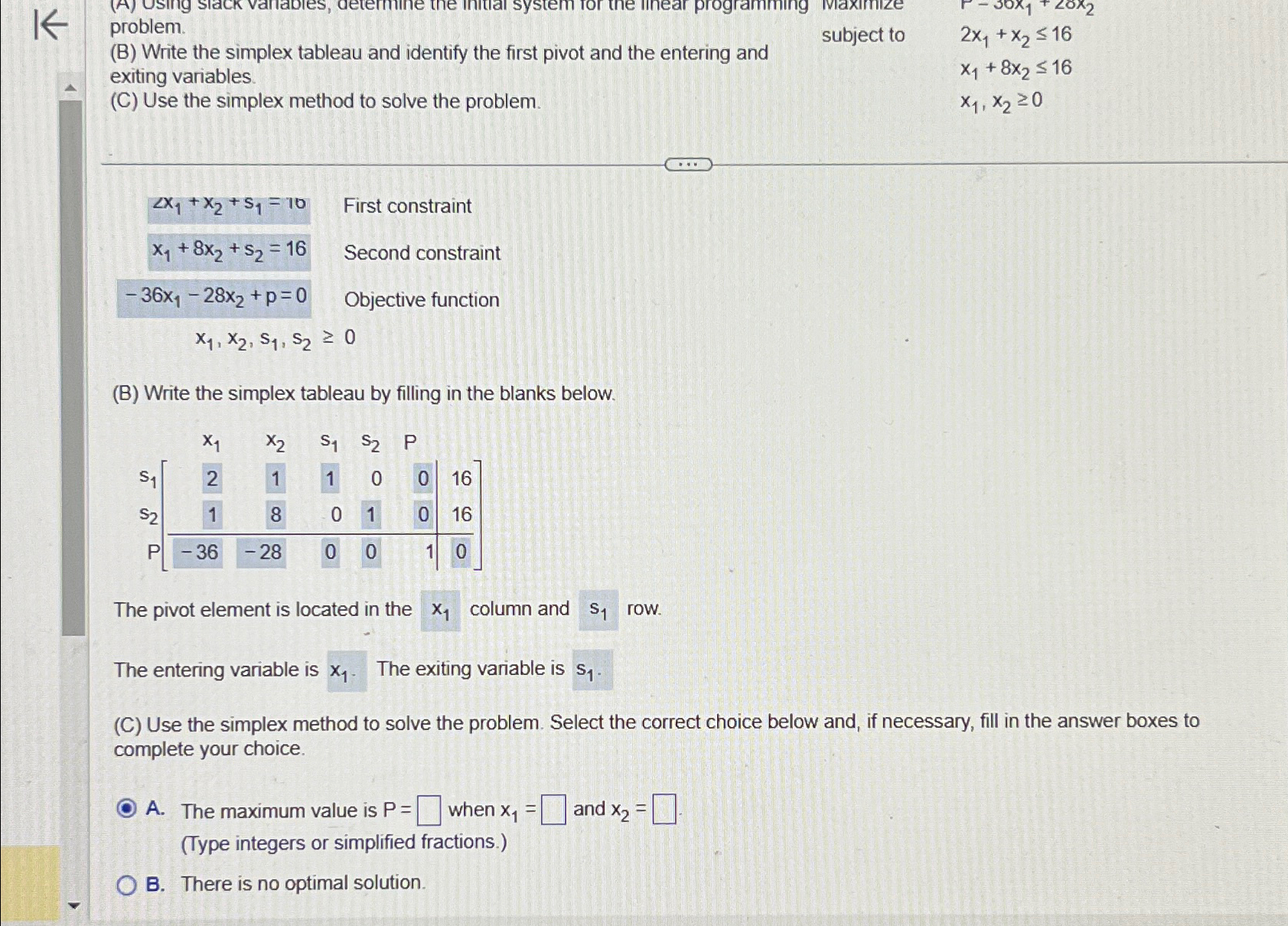 Solved problem.(B) ﻿Write the simplex tableau and identify | Chegg.com