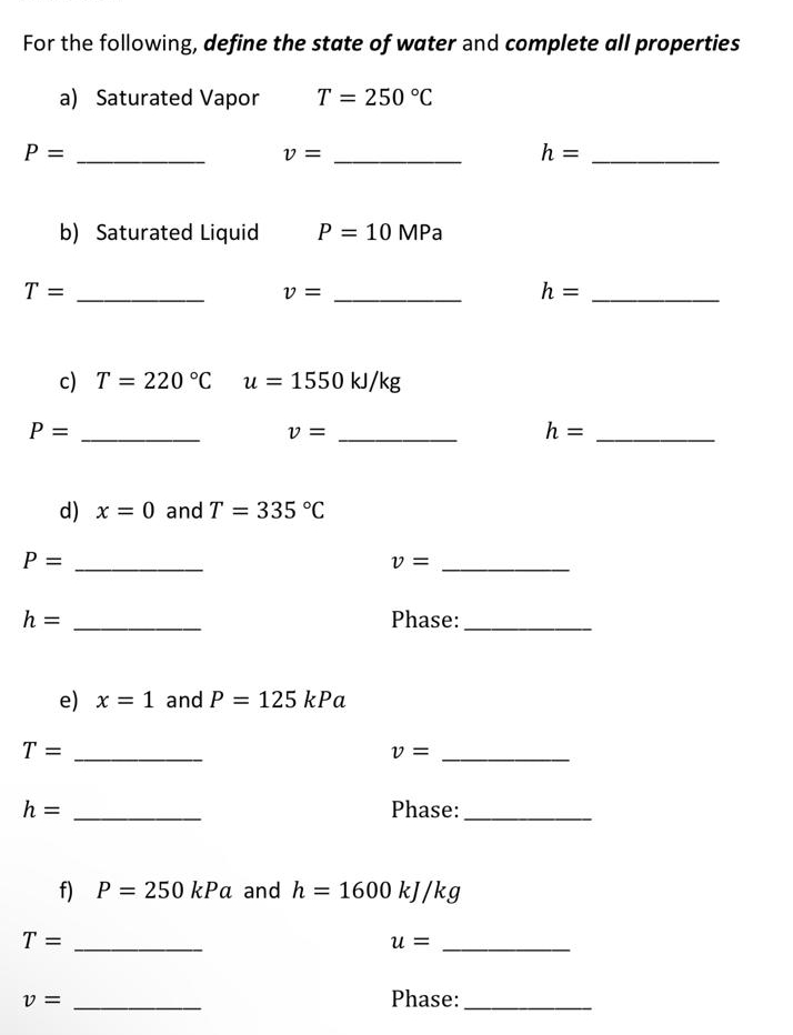 Solved For the following, define the state of water and | Chegg.com