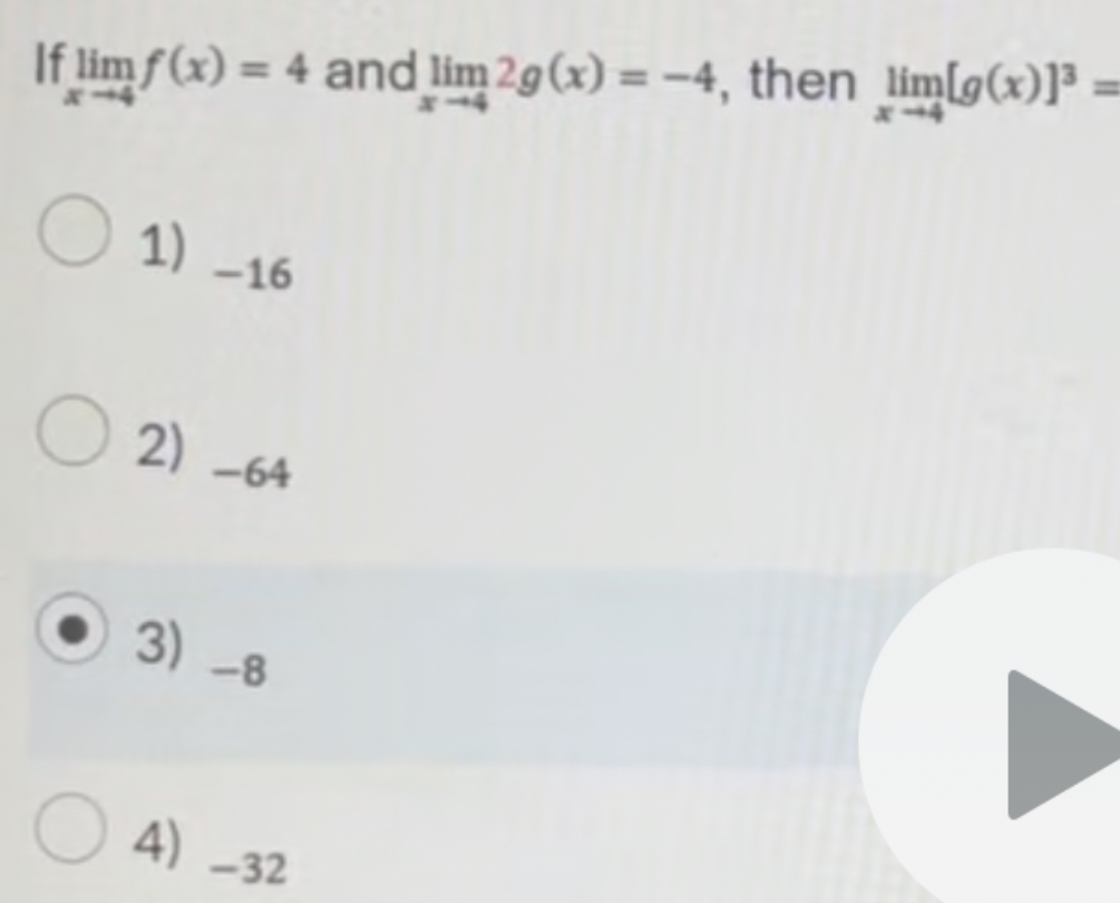 Solved If limx→4f(x)=4 ﻿and limx→42g(x)=-4, ﻿then | Chegg.com