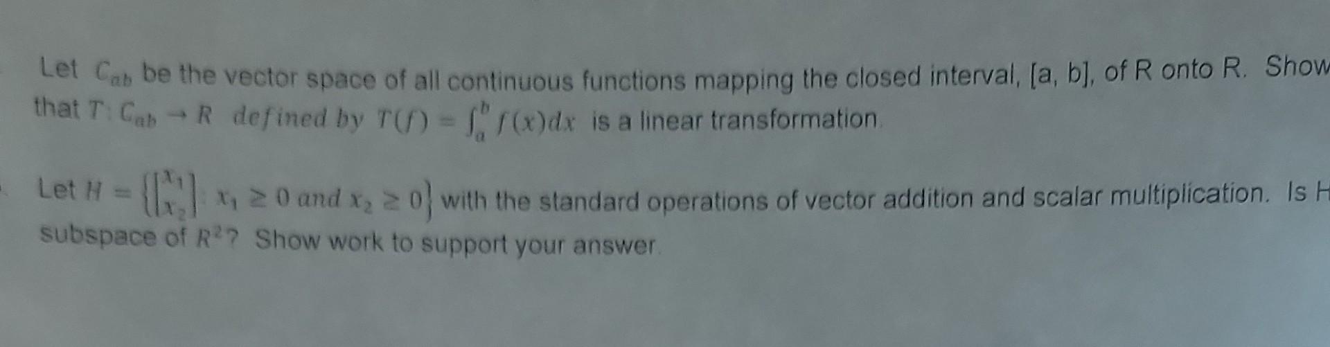 Solved Let Cab be the vector space of all continuous | Chegg.com