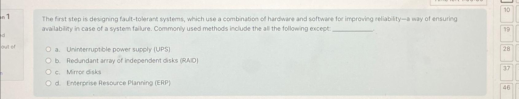 Solved The first step is designing fault-tolerant systems, | Chegg.com