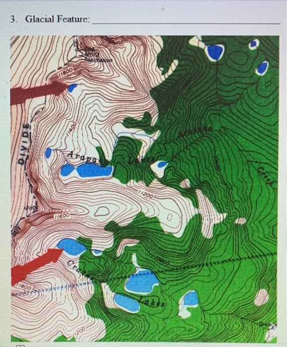 Solved Assignment 4: Identify the glacial feature from the | Chegg.com