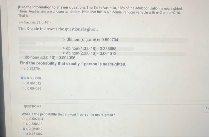 Solved > dbinom (0,3,0.16)=0.592704> dbinom | Chegg.com