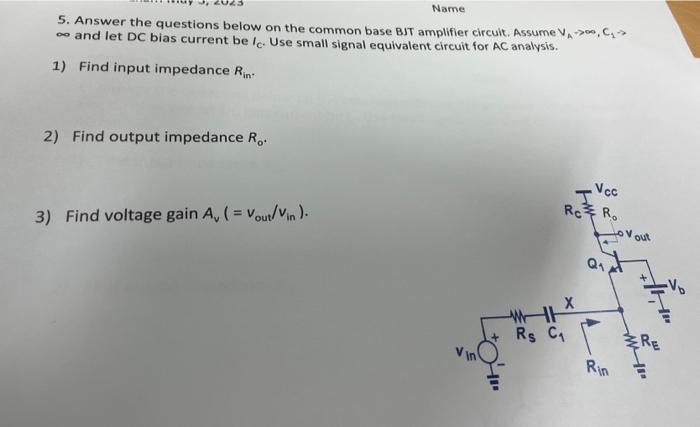Solved 5. Answer the questions below on the common base BIT | Chegg.com