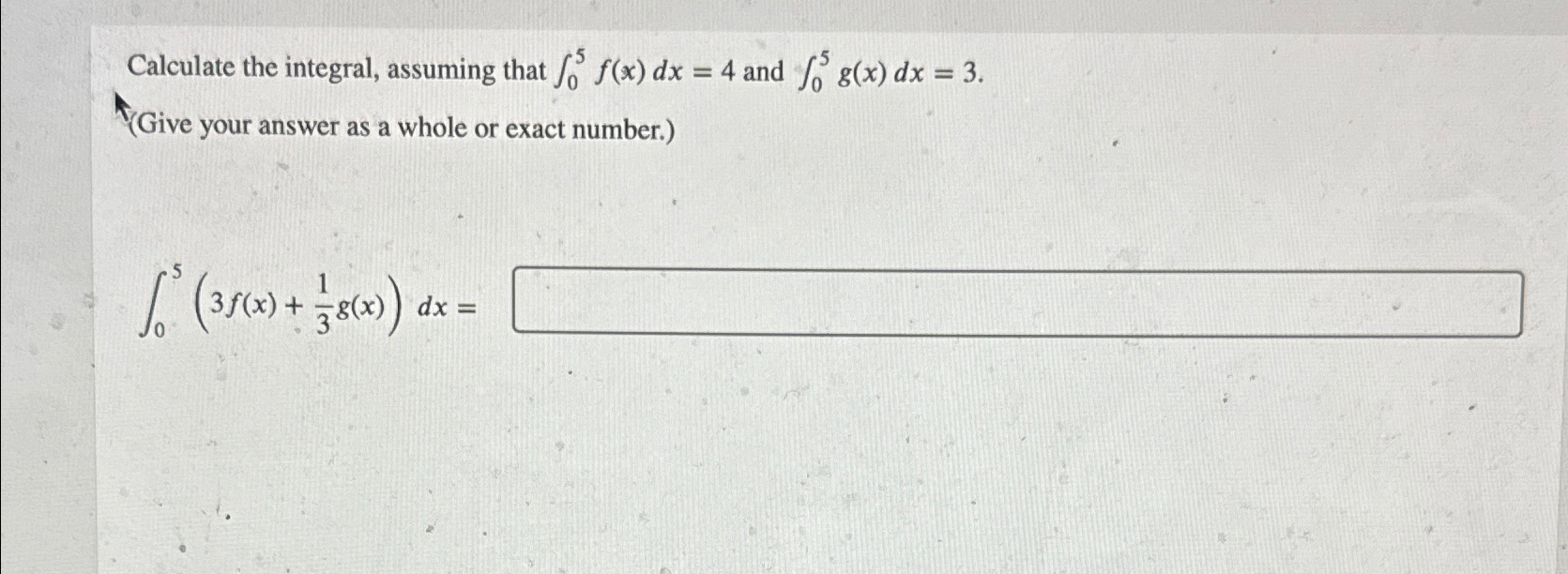 Solved Calculate the integral, assuming that ∫05f(x)dx=4 | Chegg.com