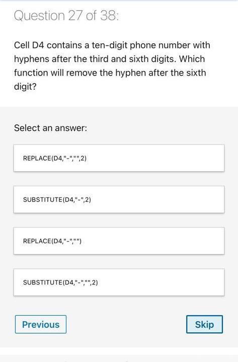 Solved Question 27 of 38: Cell D4 contains a ten-digit phone | Chegg.com