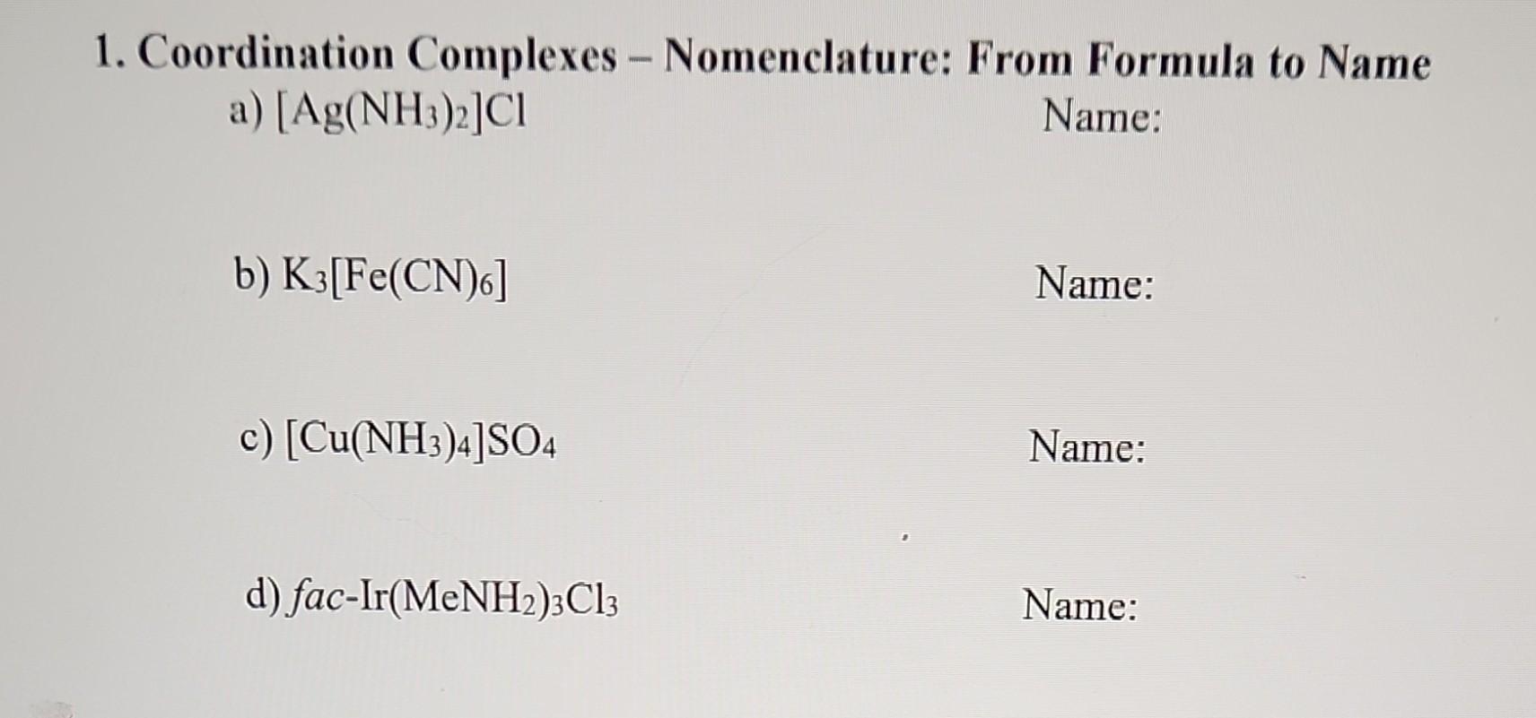 Solved 1. Coordination Complexes-Nomenclature: From Formula | Chegg.com