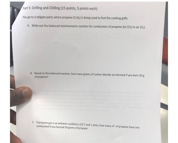 Solved Part 5: Grilling and Chilling ( 15 points, 5 points | Chegg.com