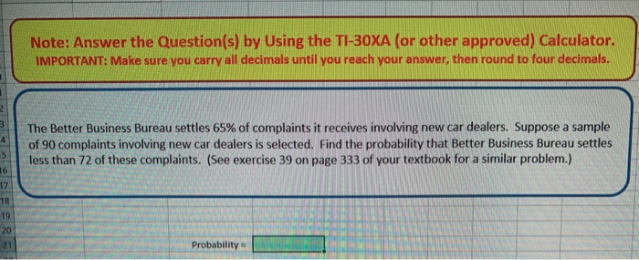 Solved Note: Answer the Question(s) by Using the TI-30XA (or | Chegg.com