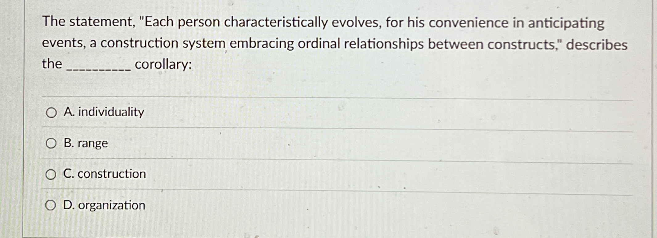 Solved The statement, "Each person characteristically | Chegg.com
