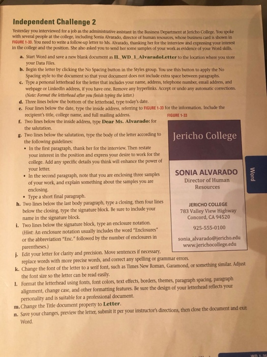 Solved Jericho College Independent Challenge 2 Yesterday you | Chegg.com