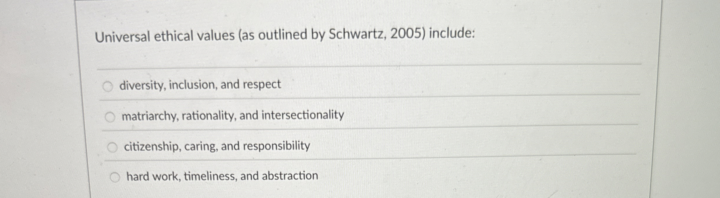 Solved Universal ethical values (as outlined by Schwartz, | Chegg.com