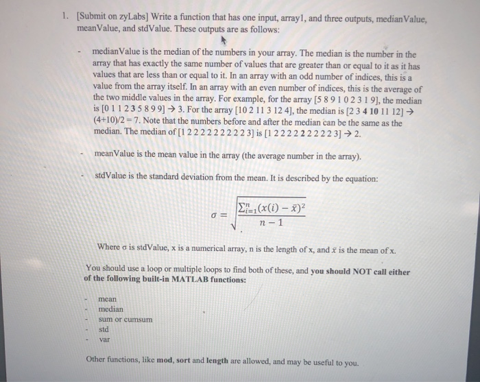 Solved [Submit on zyLabs] Write a function that has one | Chegg.com