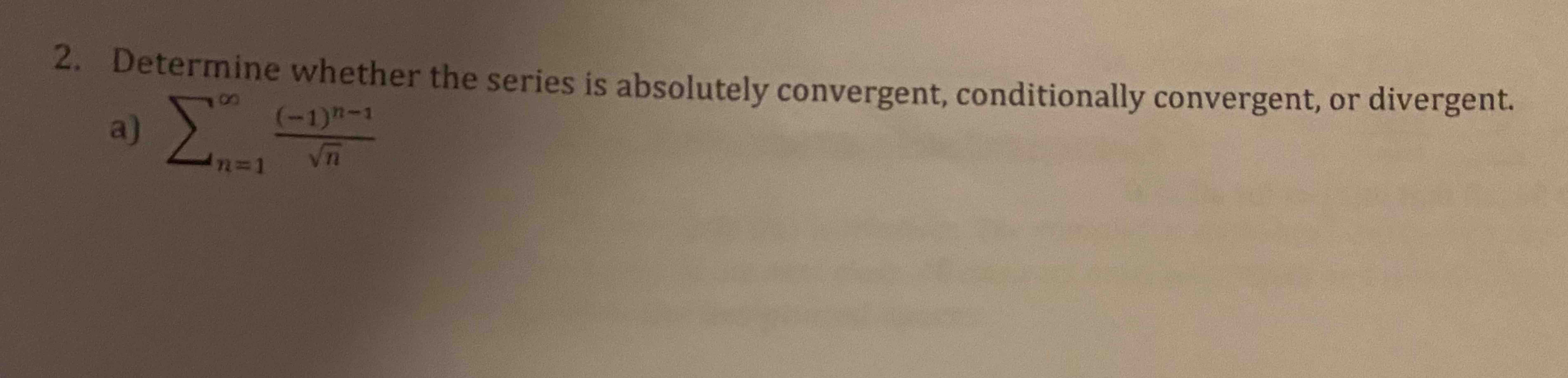 Solved Determine whether the series is absolutely | Chegg.com