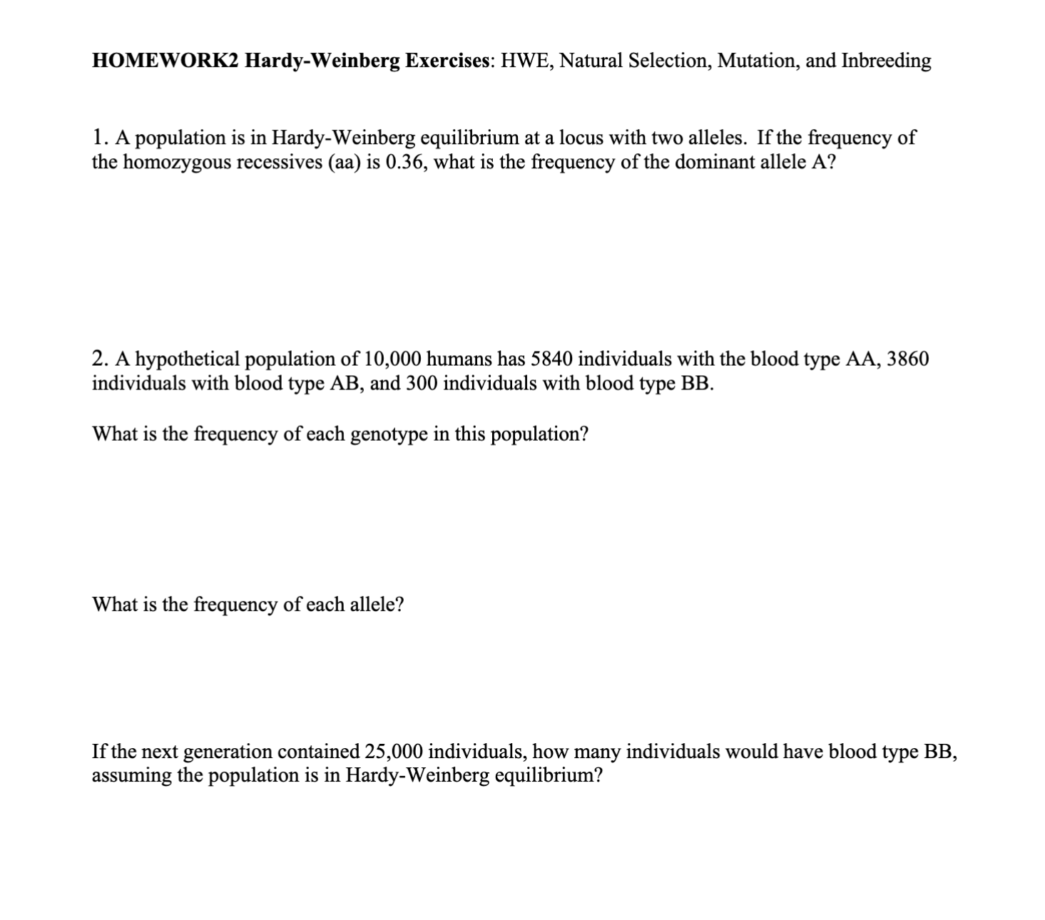 Solved Hardy-Weinberg Exercises: HWE, Natural Selection, | Chegg.com
