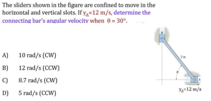 Solved The sliders shown in the figure are confined to move | Chegg.com