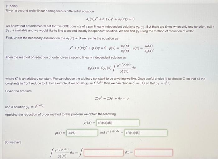 Solved (1 point) Given a second order linear homogeneous | Chegg.com