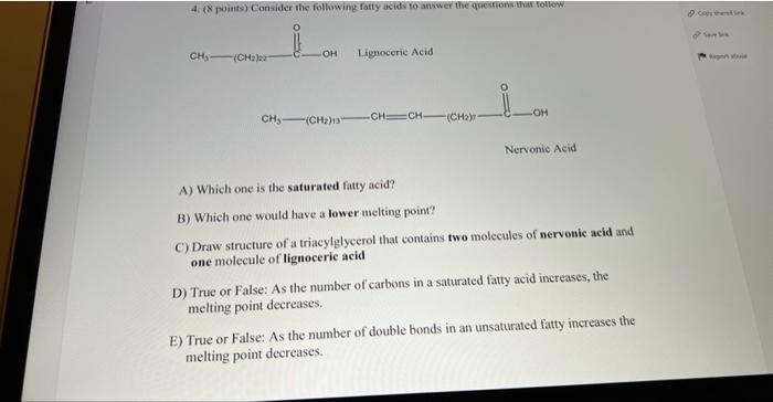 Solved 4. (8 points) Consider the following fatty acids to | Chegg.com
