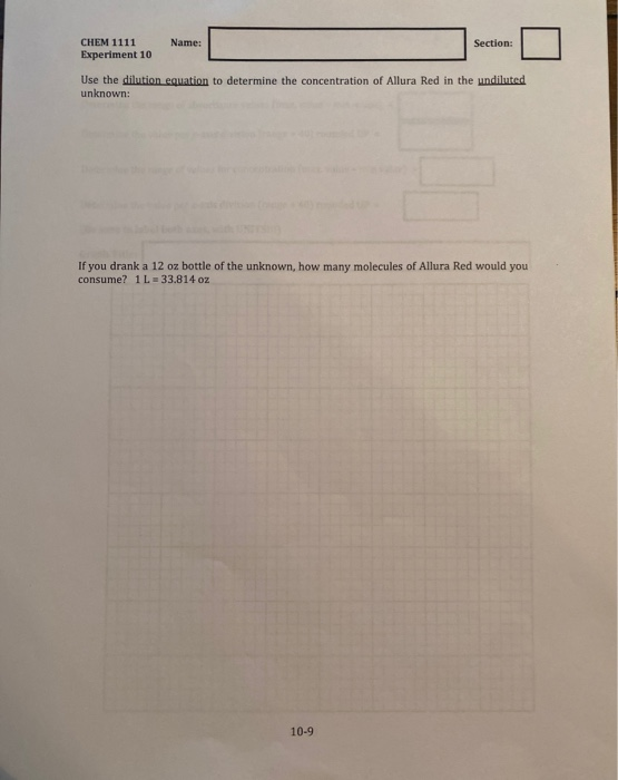 Name: Section: Score: CHEM 1111 Experiment 10 • | Chegg.com