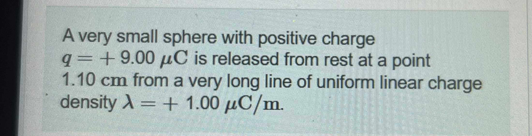 Solved A very small sphere with positive charge q=+9.00μC | Chegg.com