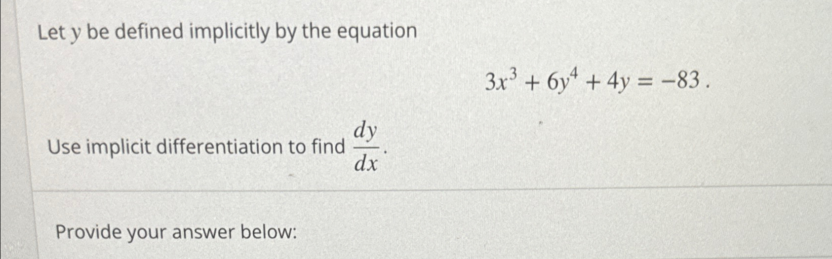 Let y ﻿be defined implicitly by the | Chegg.com