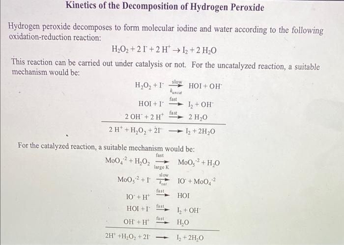 Solved Kinetics of the Decomposition of Hydrogen Peroxide | Chegg.com