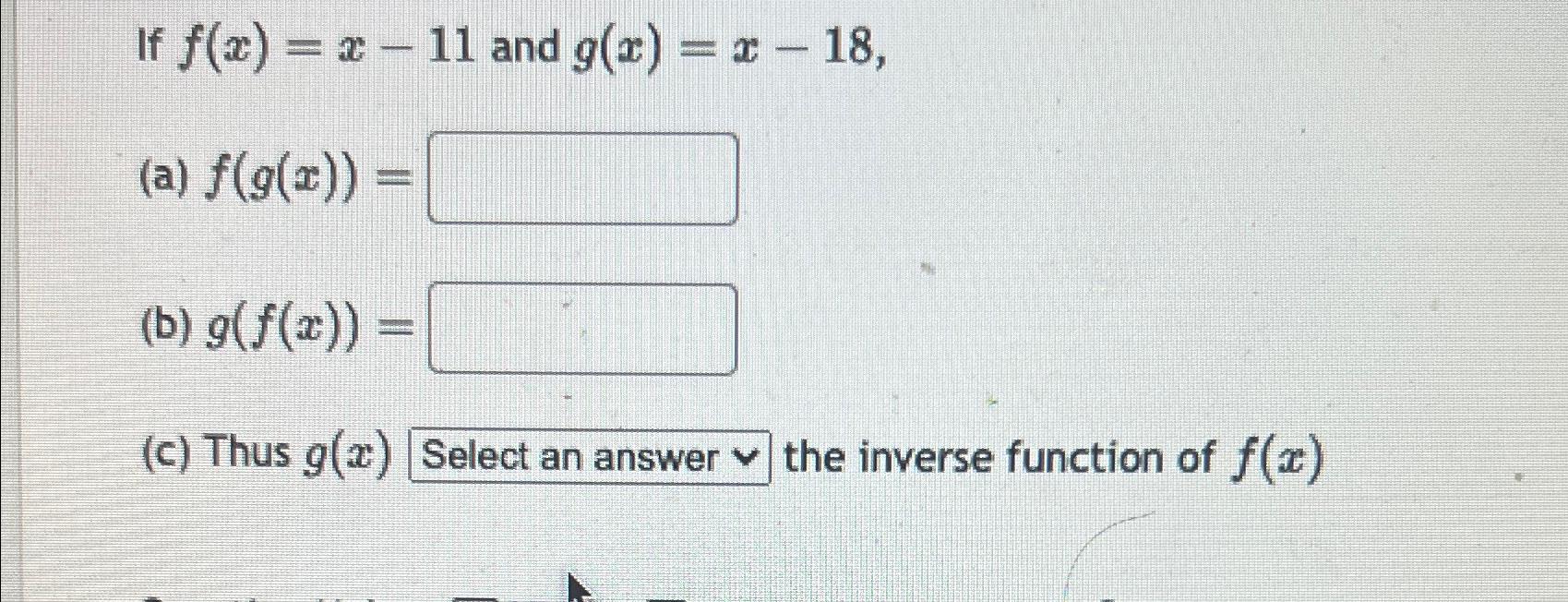 Solved If f(x)=x-11 ﻿and | Chegg.com