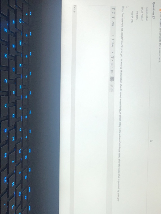 Solved Question 37 Assume That Struct Noder Node In Write 6223