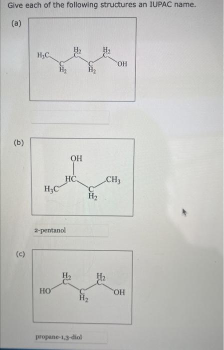 Solved Assign IUPAC names to the following alcohols. (a) | Chegg.com
