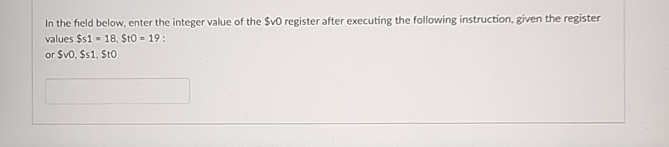 Solved In the field below, enter the integer value of the | Chegg.com