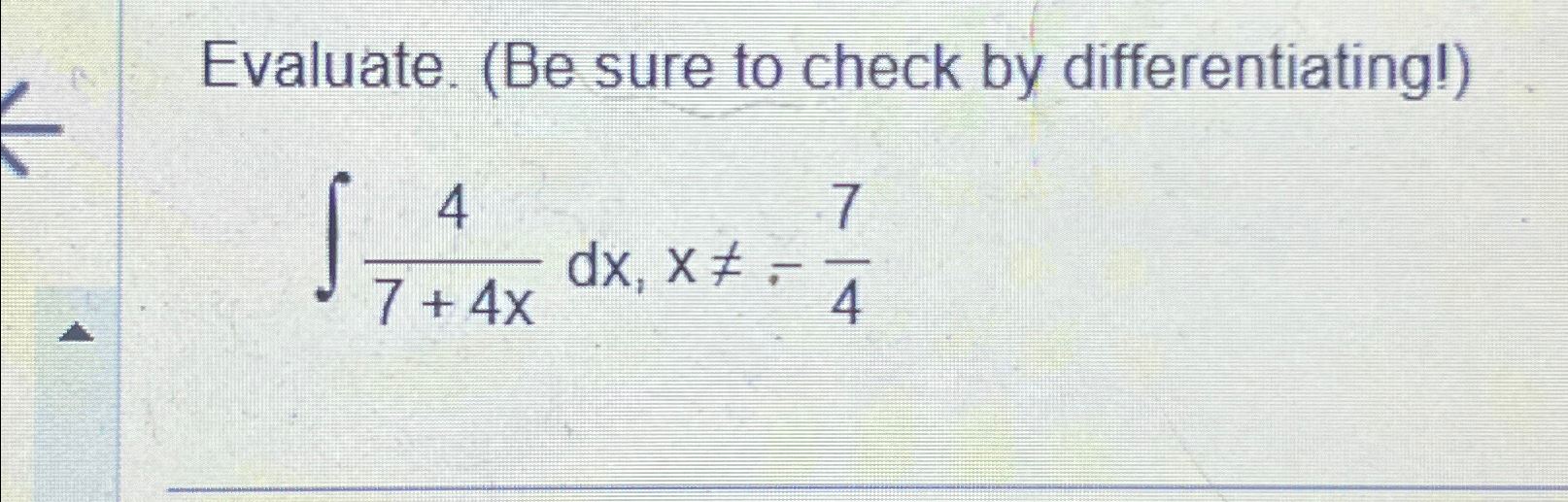 Solved Evaluate. (Be sure to check by | Chegg.com