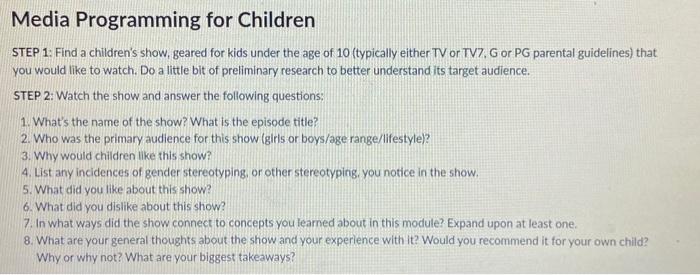 Solved Media Programming for Children STEP 1: Find a | Chegg.com