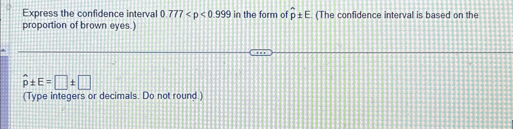 Solved Express the confidence interval | Chegg.com