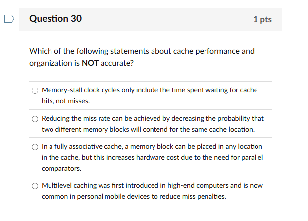 Solved Question 30Which of the following statements about | Chegg.com
