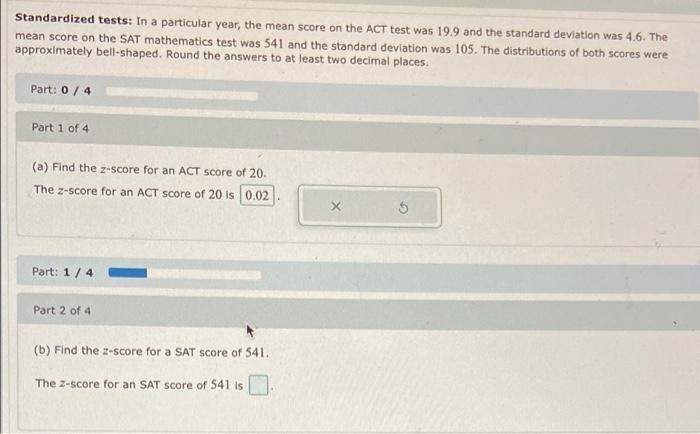 Solved Standardized tests: In a particular year, the mean | Chegg.com