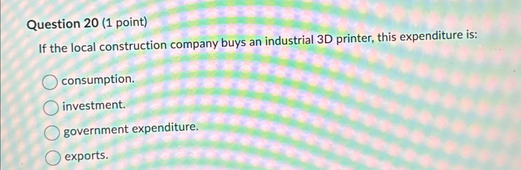 Solved Question 20 (1 ﻿point)If the local construction | Chegg.com