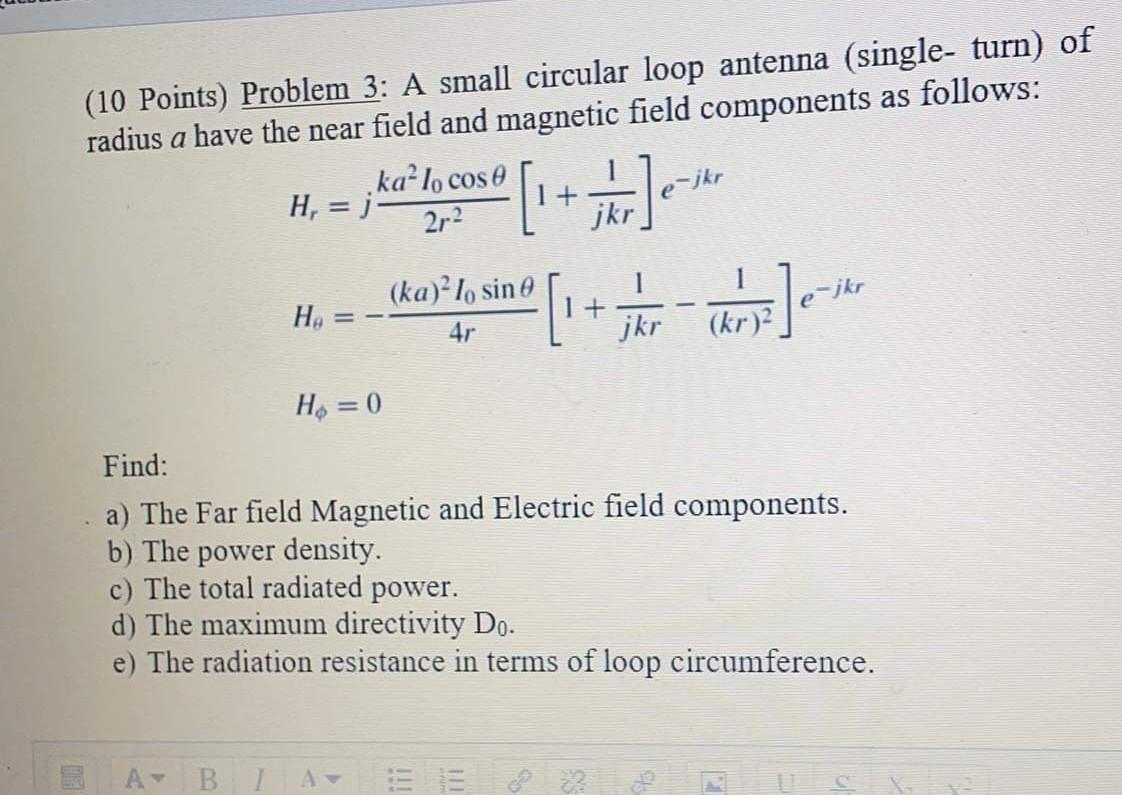 Solved (10 Points) Problem 3: A small circular loop antenna | Chegg.com