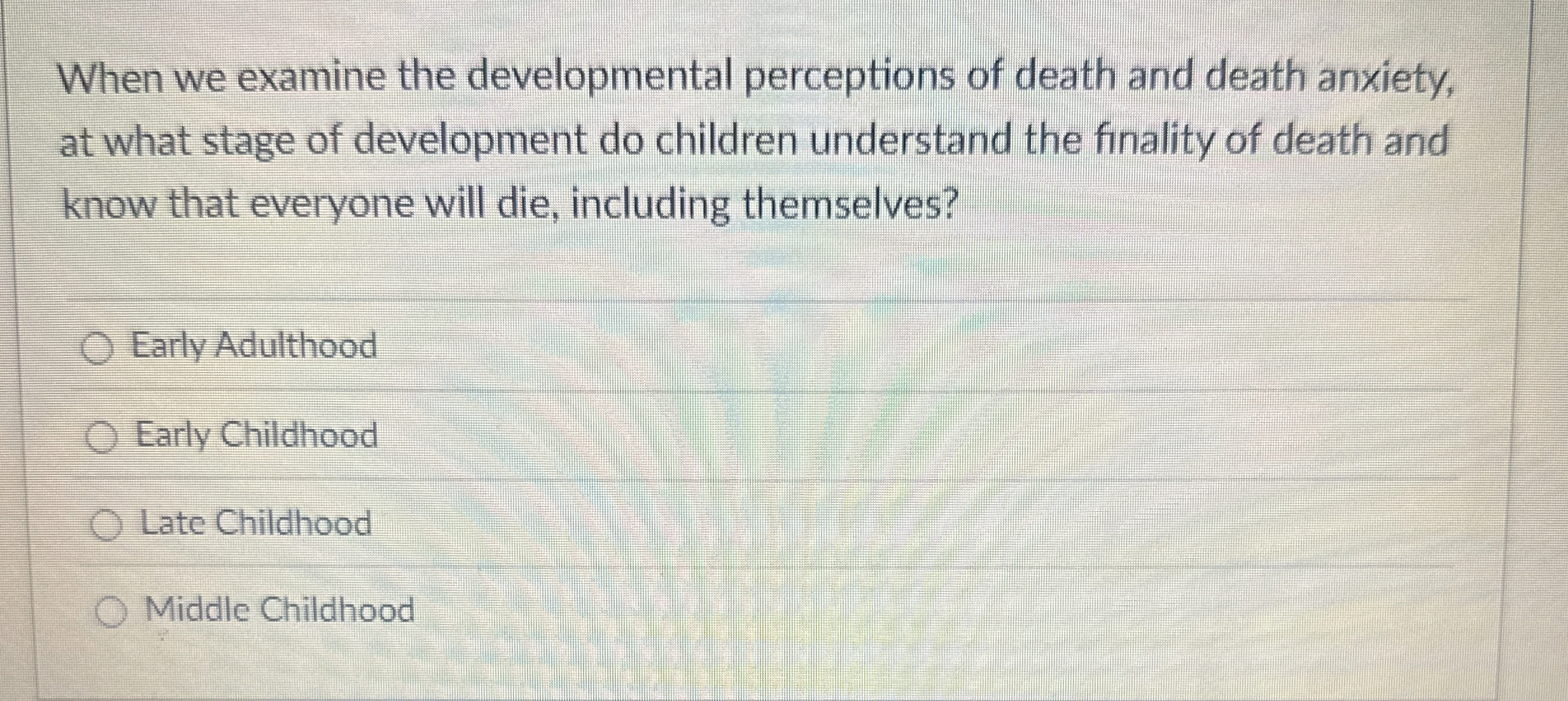 Solved When we examine the developmental perceptions of | Chegg.com