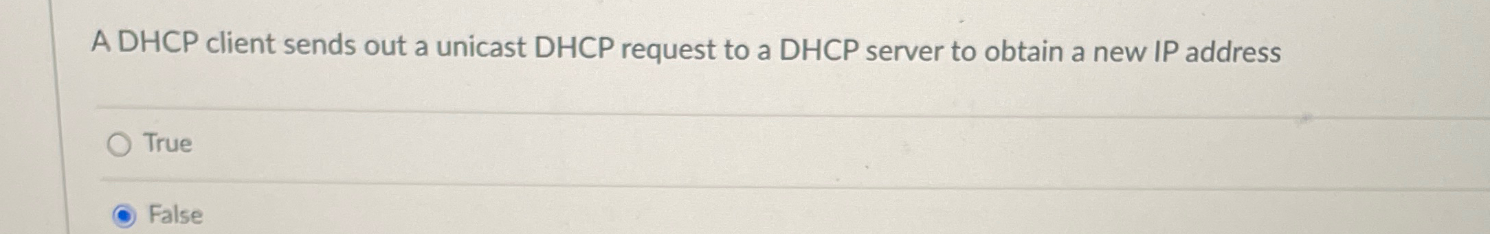 Solved A DHCP client sends out a unicast DHCP request to a | Chegg.com