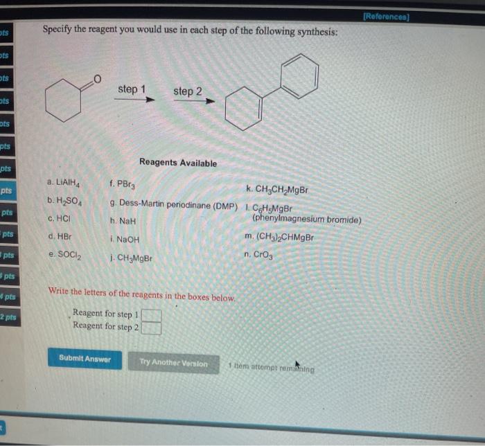 Solved (References) ots Specify the reagent you would use in | Chegg.com